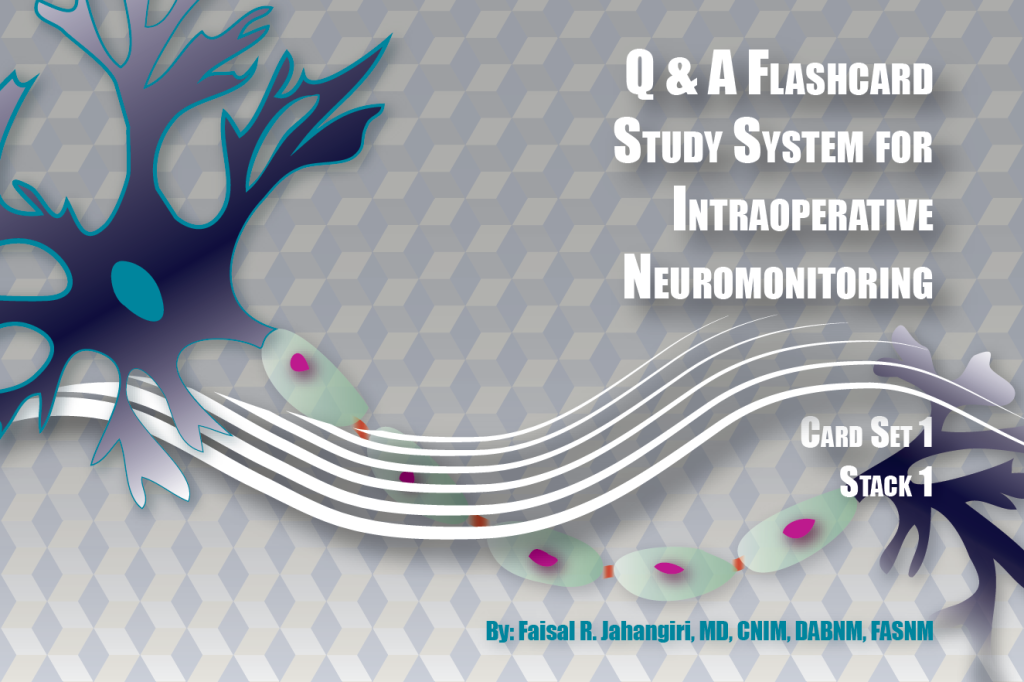 Q&A Flashcard Study Systems - ASET - The Neurodiagnostic Society